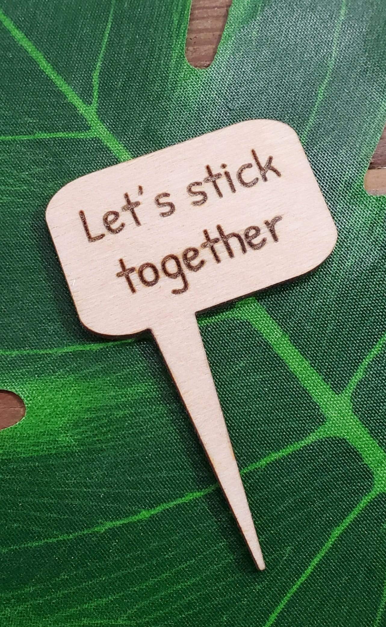 Mini Sign - Let's stick together – Urban Sprouts