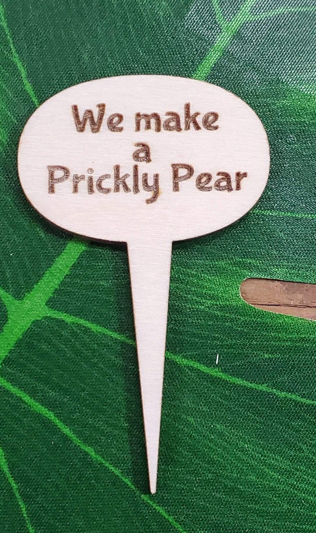 Mini Sign - We make a prickly pear – Urban Sprouts